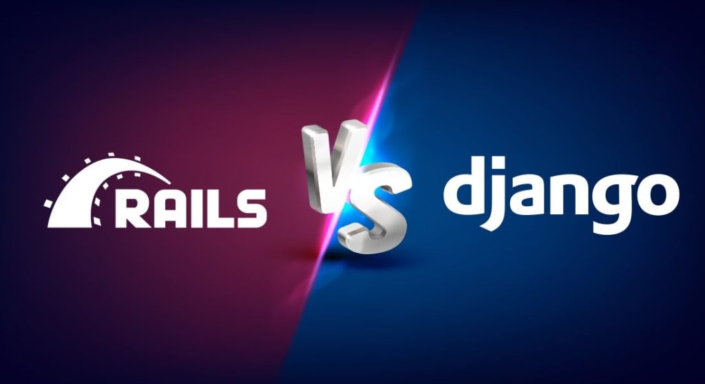 Django Vs Ruby On Rails Which Is The Best Web Development Framework In 2023 Hoffnmazor